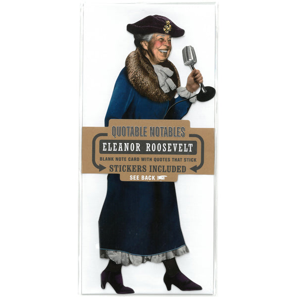 Eleanor Roosevelt Quotable Notables Note Card – Maine Historical ...